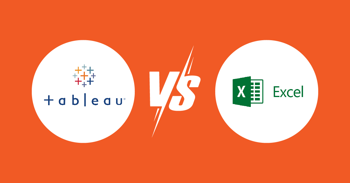 Tableau & Excel - Looking At Data Analytics Software Tools